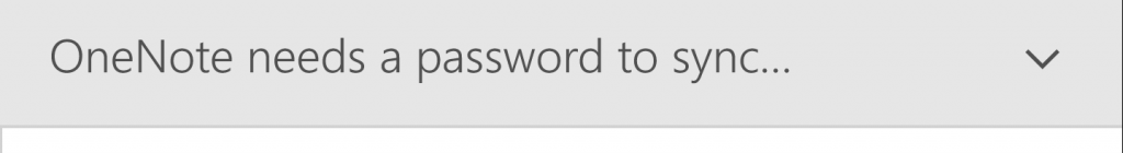 How To Fix: OneNote Needs A Password To Sync This Notebook - Gib mir Fred!